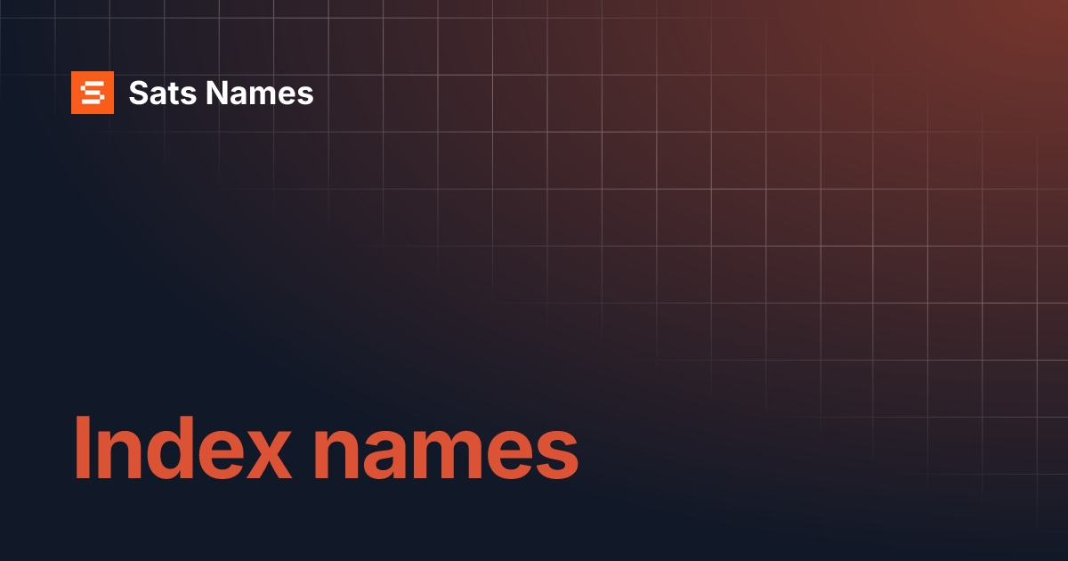 Index names | Sats Names